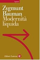Liquid Modernity by Zygmunt Bauman