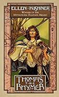 Thomas the Rhymer by Ellen Kushner