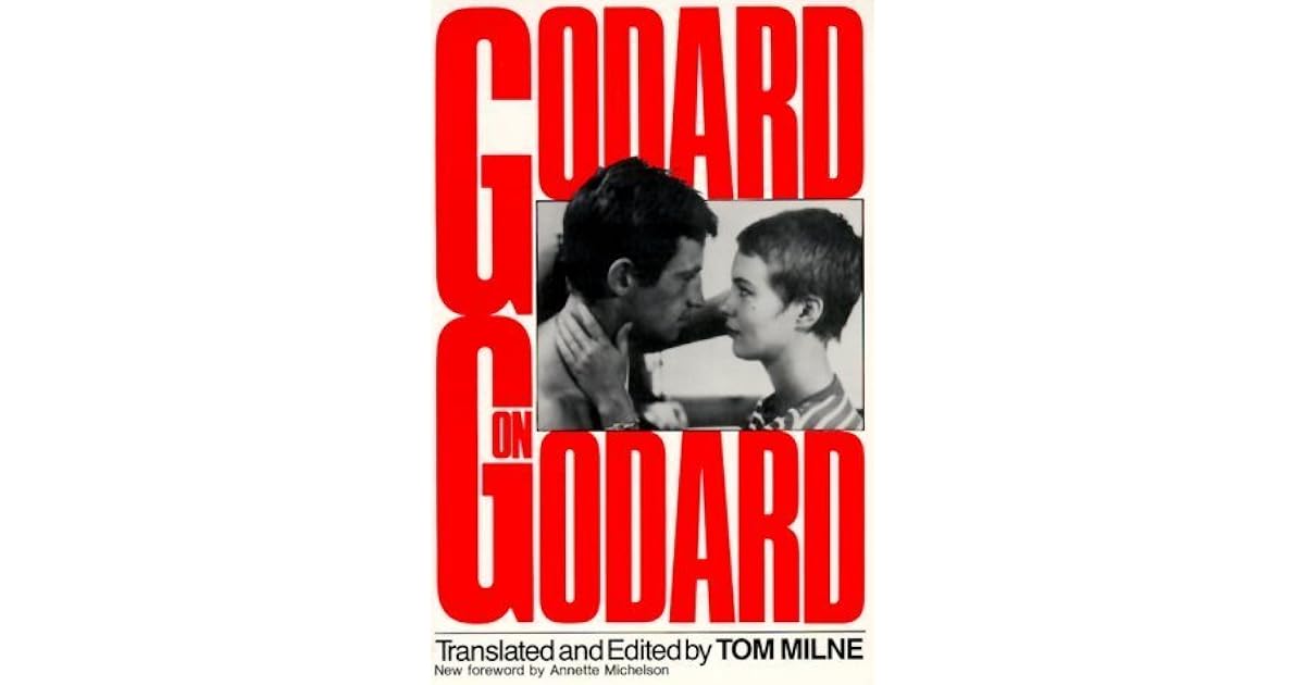 Godard on Godard: Critical Writings by Jean-Luc Godard