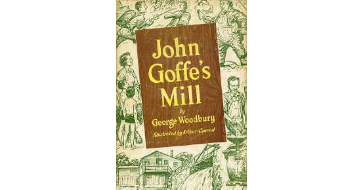 John Goffe’s Mill by George Woodbury