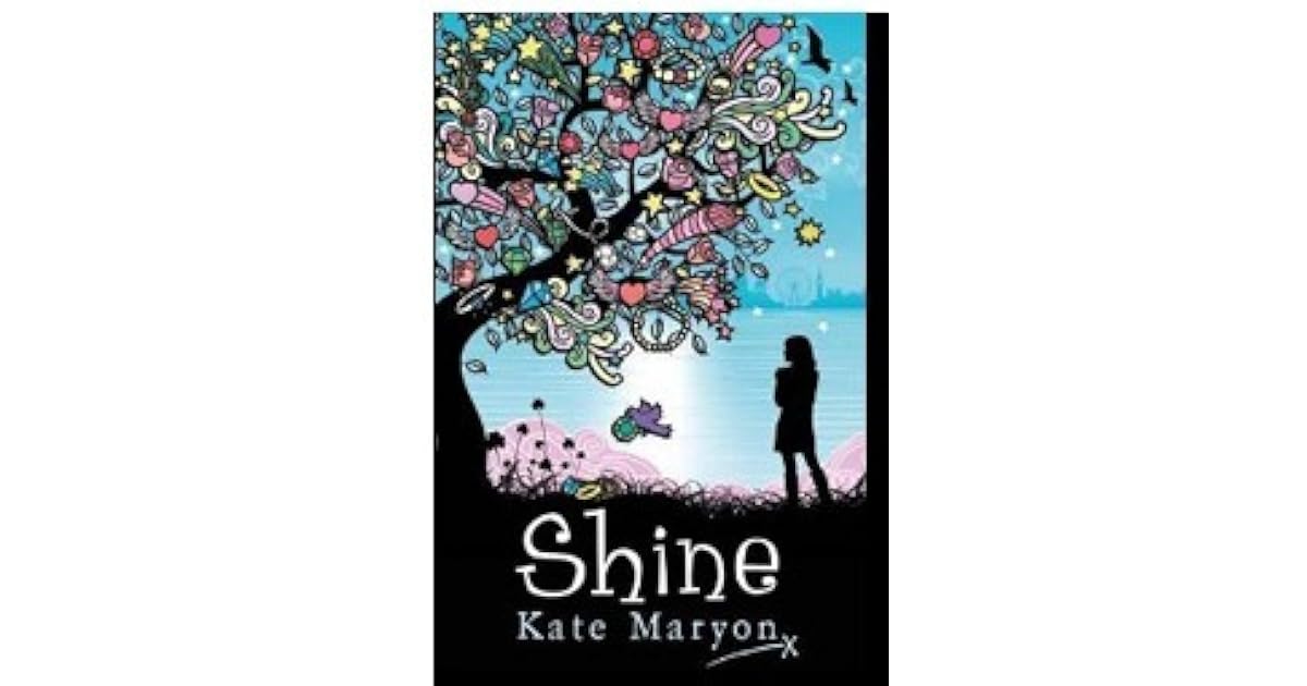 Shine by Kate Maryon
