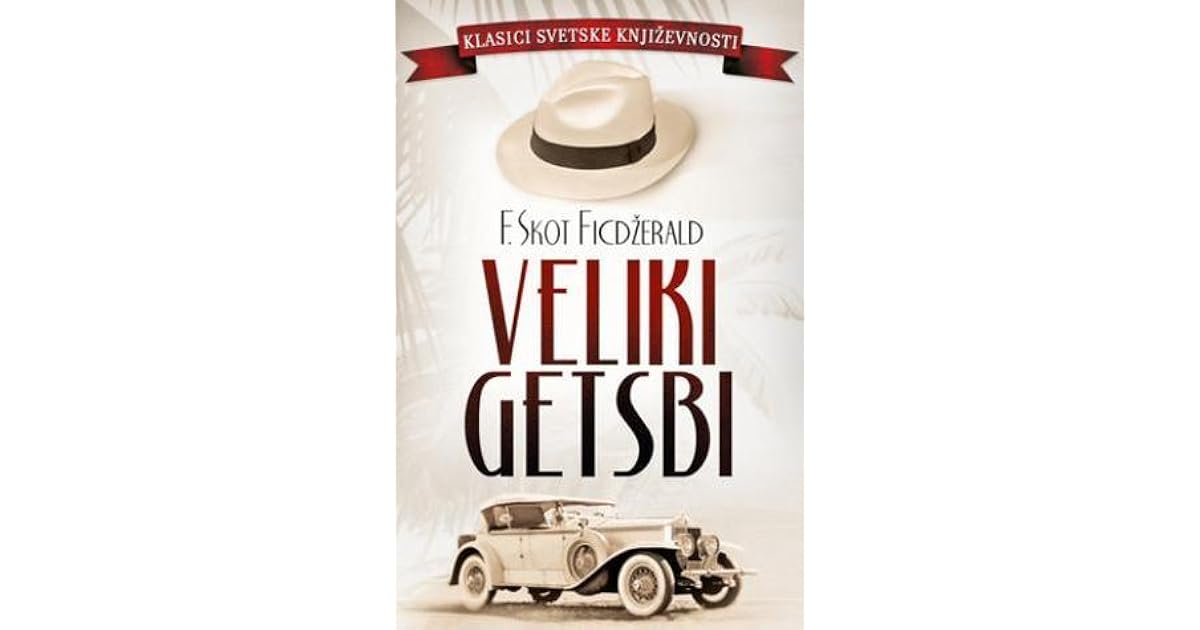 Veliki Getsbi by F. Scott Fitzgerald