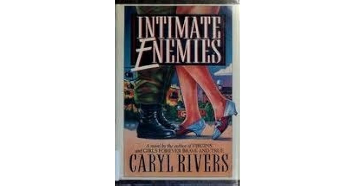 Intimate Enemies by Caryl Rivers