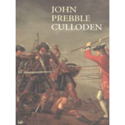 Culloden by John Prebble — Reviews, Discussion, Bookclubs, Lists