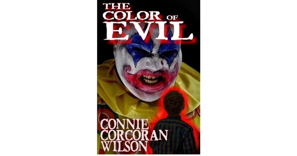 The Color of Evil by Connie Corcoran Wilson