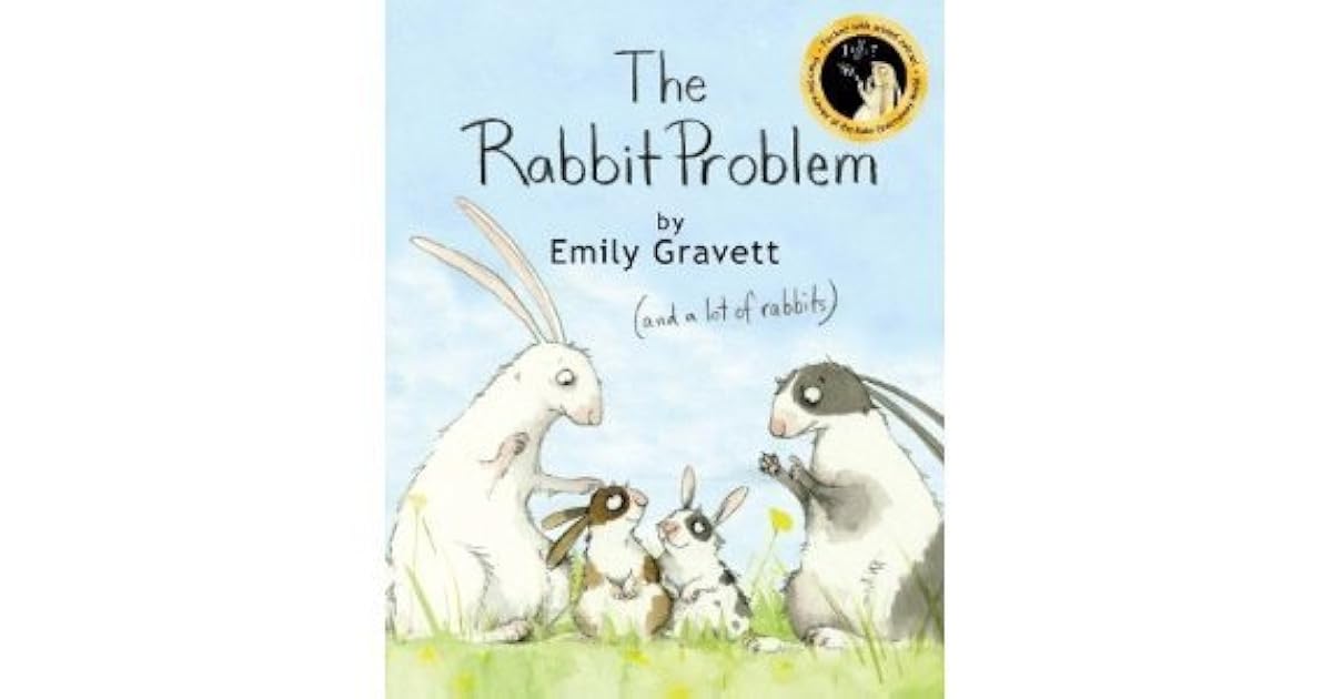 The Rabbit Problem by Emily Gravett