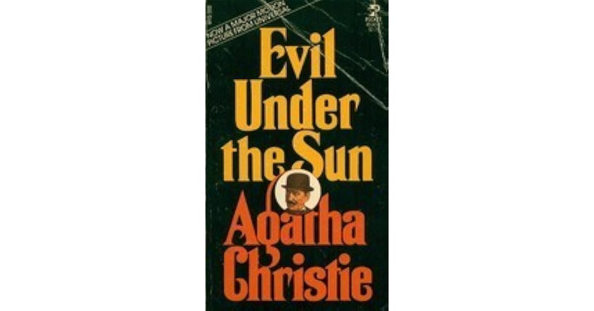 Evil Under the Sun by Agatha Christie