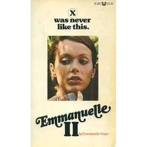 Emmanuelle II by Emmanuelle Arsan — Reviews, Discussion, Bookclubs, Lists