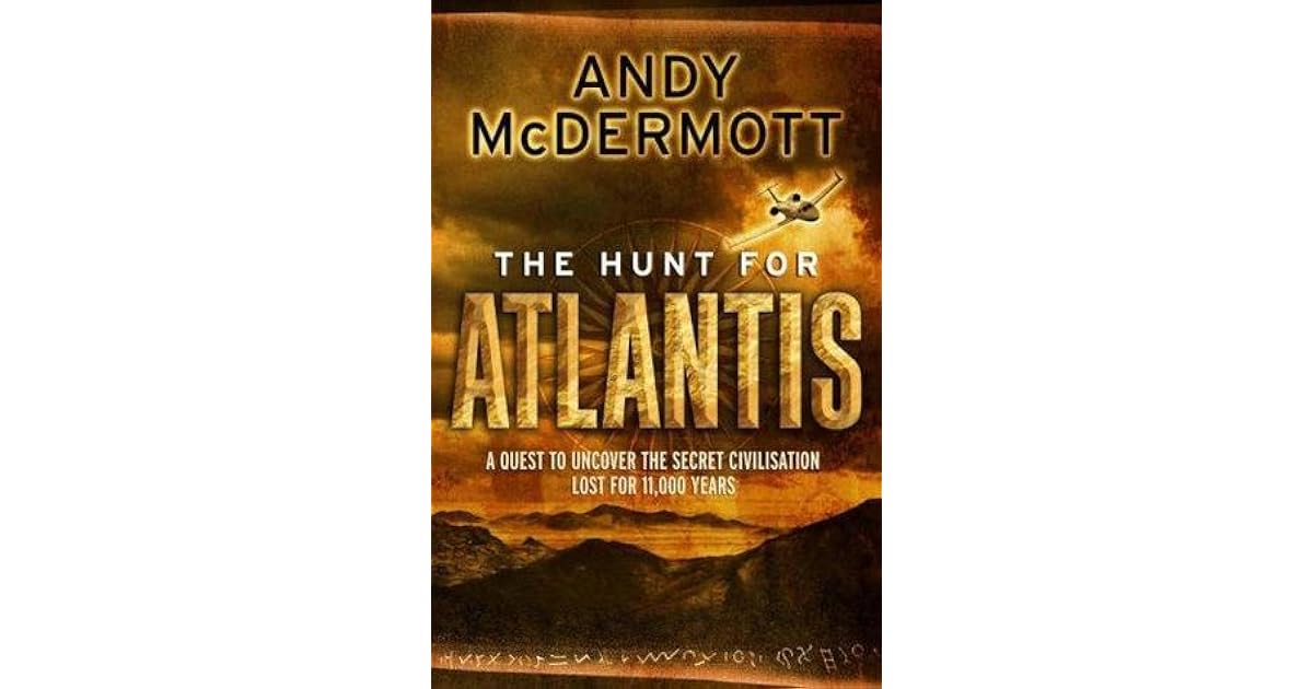 The Hunt for Atlantis by Andy McDermott