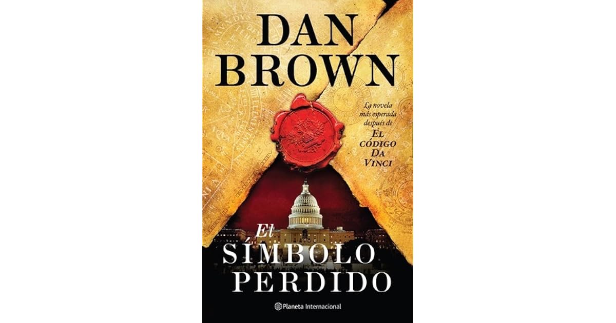 El Símbolo Perdido by Dan Brown