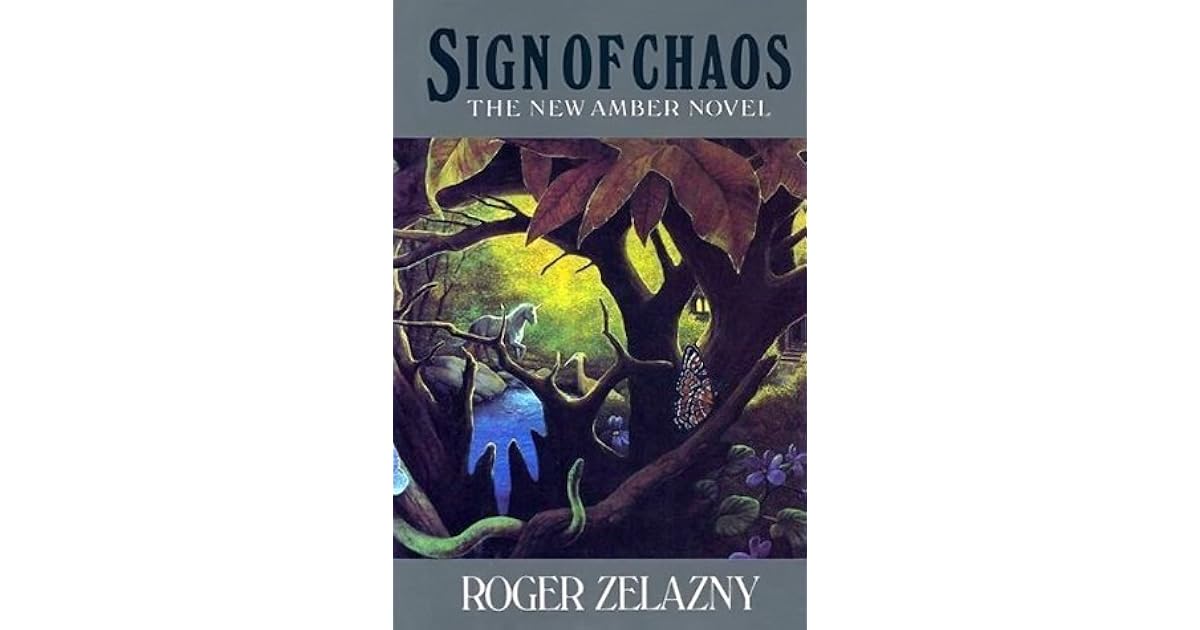 Sign of Chaos by Roger Zelazny