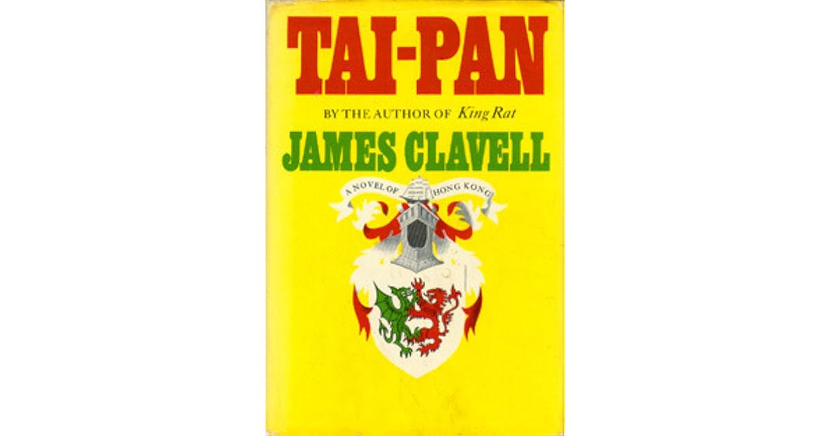 Tai-Pan by James Clavell