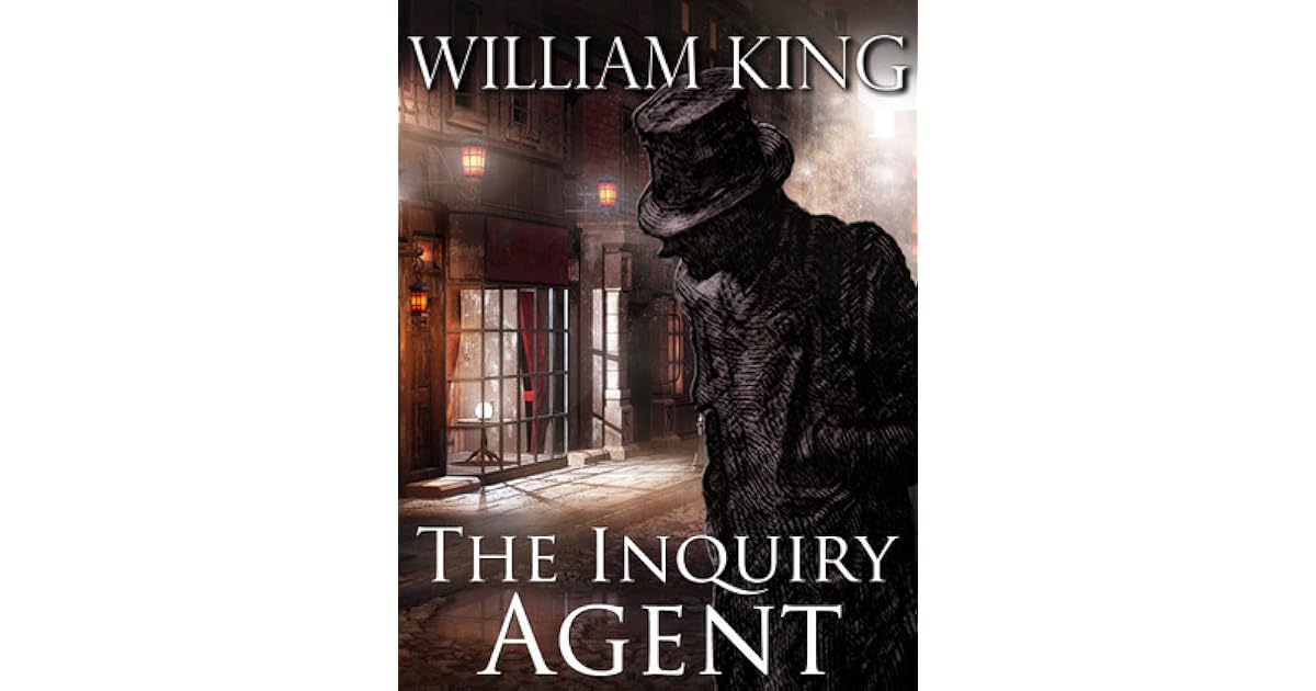 The Inquiry Agent by William King
