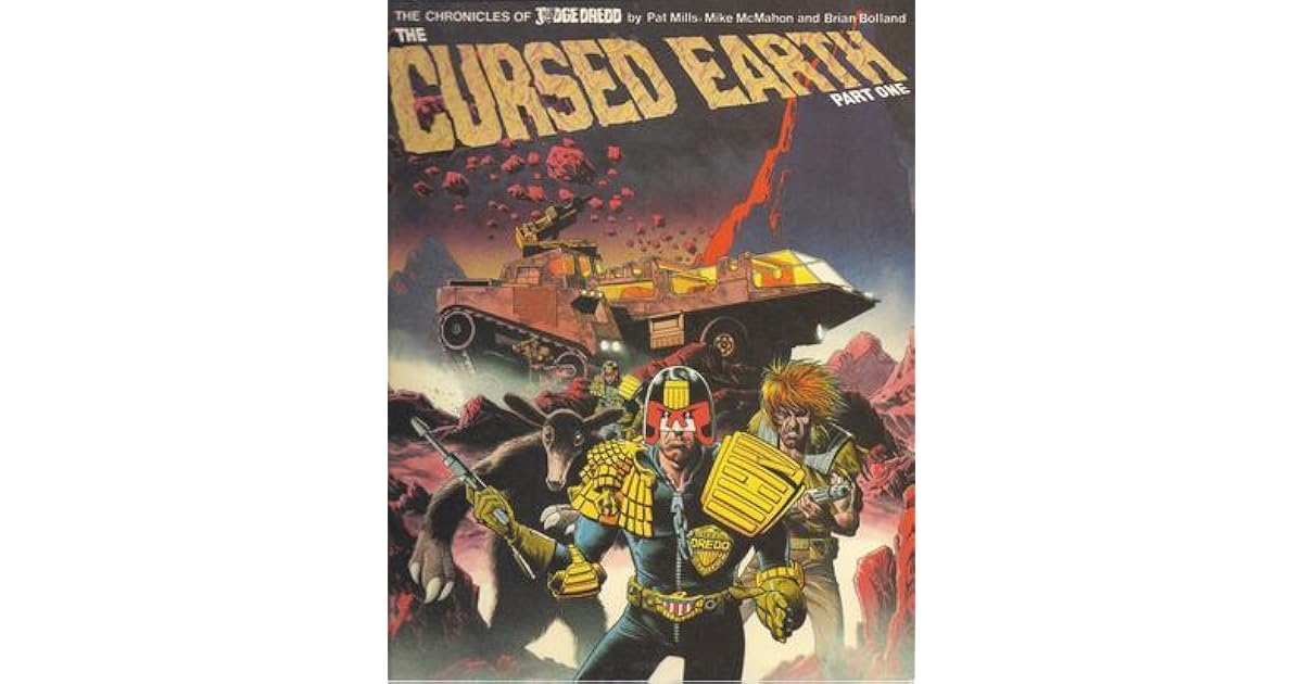 The Cursed Earth Part 1 by Pat Mills