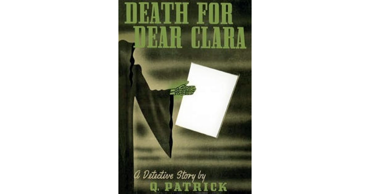 Death for Dear Clara by Q. Patrick