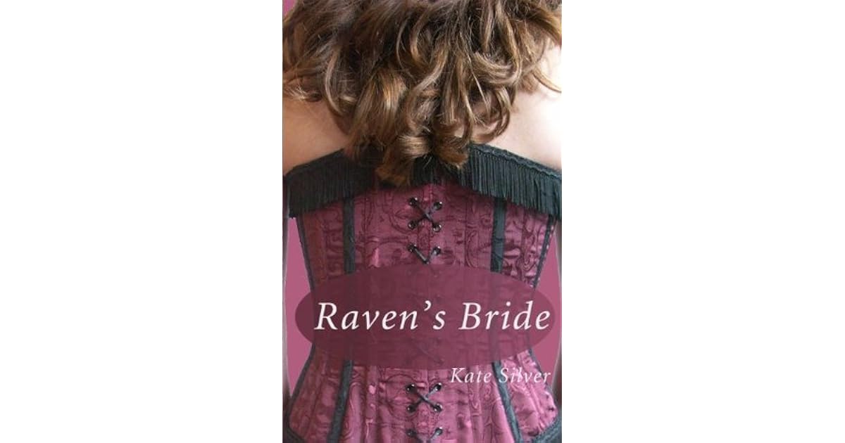 Raven's Bride by Kate Silver