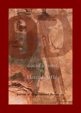 OD: Docufictions by Harold Jaffe
