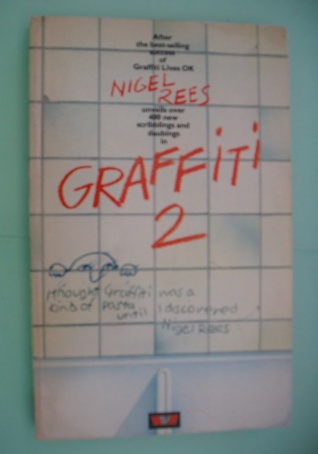Graffiti 2 by Nigel Rees