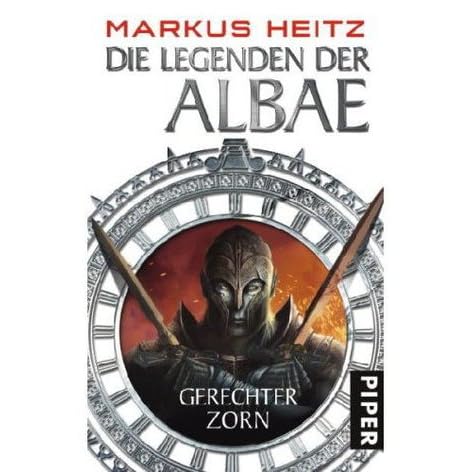 Gerechter Zorn (Die Legenden der Albae, #1) by Markus Heitz — Reviews ...