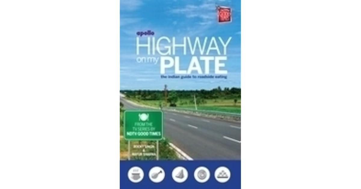 Highway On My Plate by Rocky Singh