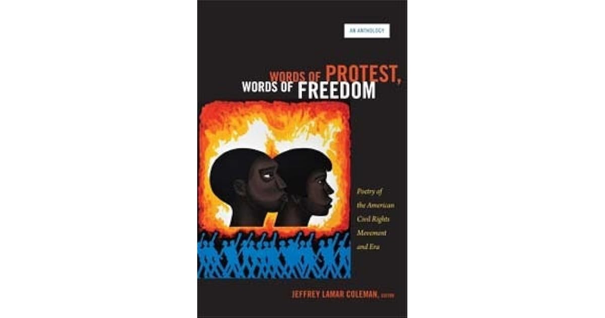 Words of Protest, Words of Freedom: Poetry of the American Civil Rights ...