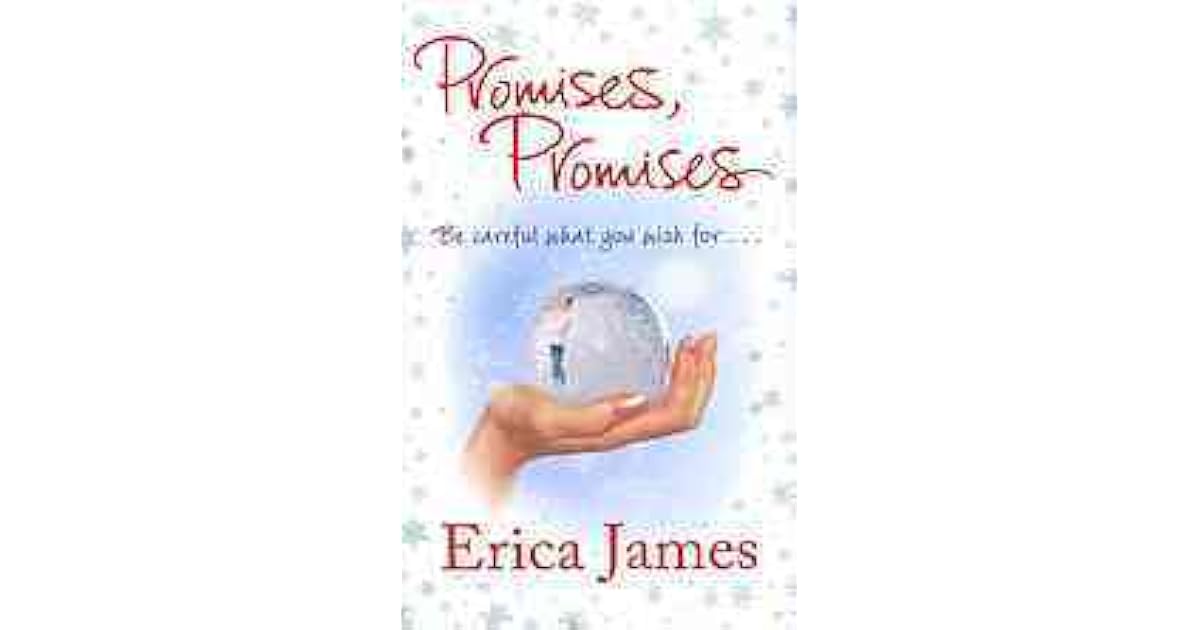 Promises, Promises by Erica James