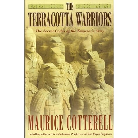 The Terracotta Warriors: The Secret Codes of the Emperor's Army by ...