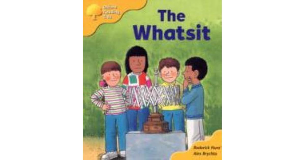 The Whatsit by Roderick Hunt