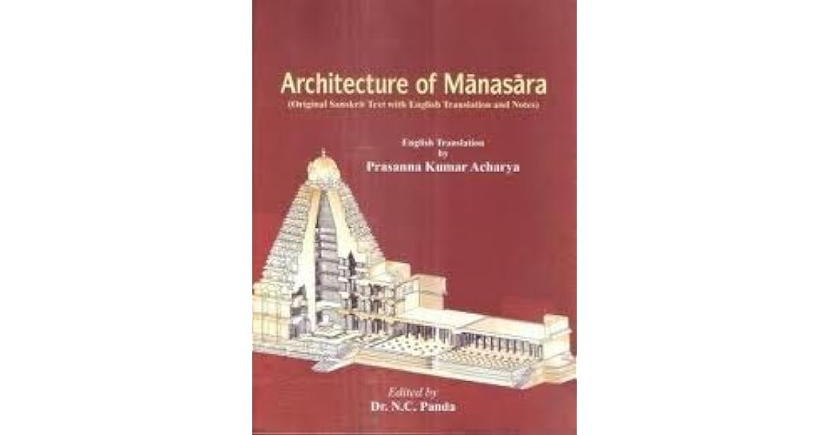 "Architecture of Manasara(Set 3 Vols.): Sanskrit Text with English ...