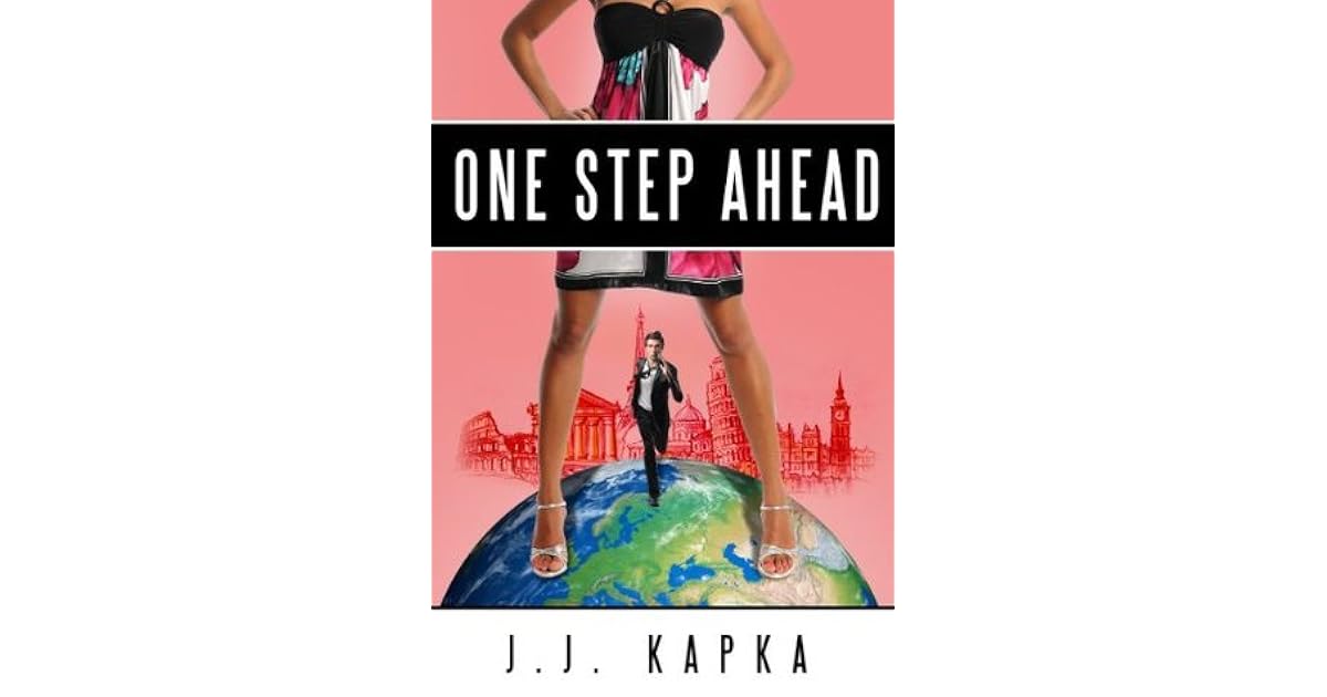 One Step Ahead by J.J. Kapka