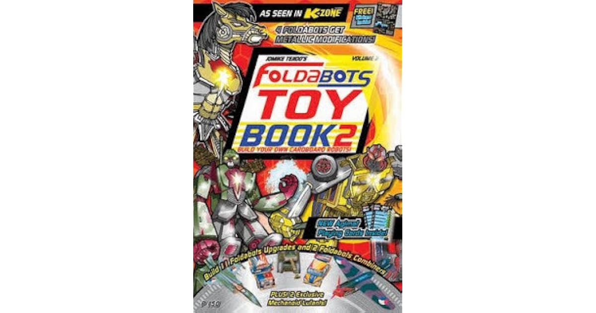 Foldabots Toy Book 2 (Foldabots Toy Book, #2) by Jomike Tejido