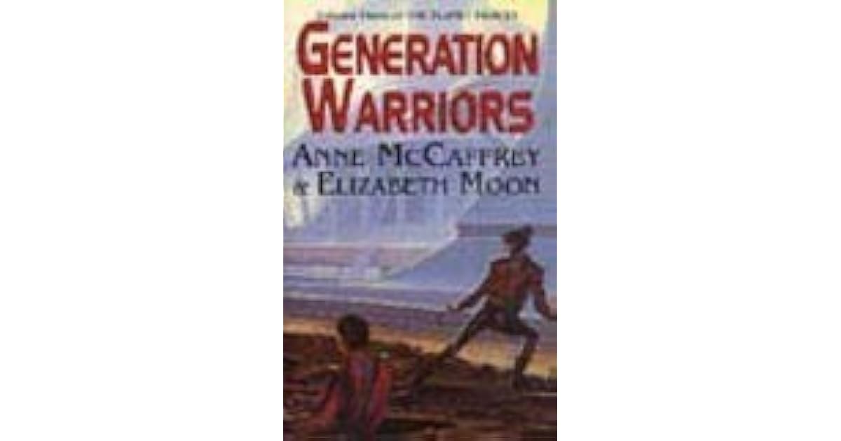 Generation Warriors (Planet Pirates, #3) by Anne McCaffrey