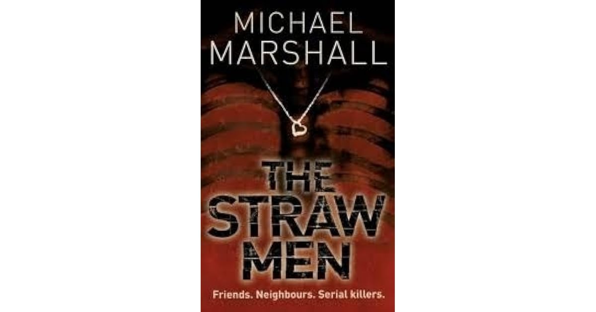 The Straw Men by Michael Marshall
