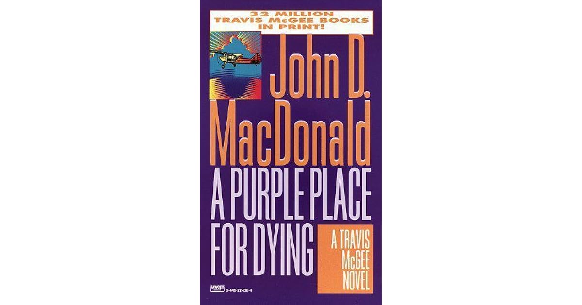 A Purple Place for Dying (Travis McGee #3) by John D. MacDonald