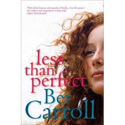 Less Than Perfect by Ber Carroll — Reviews, Discussion, Bookclubs, Lists