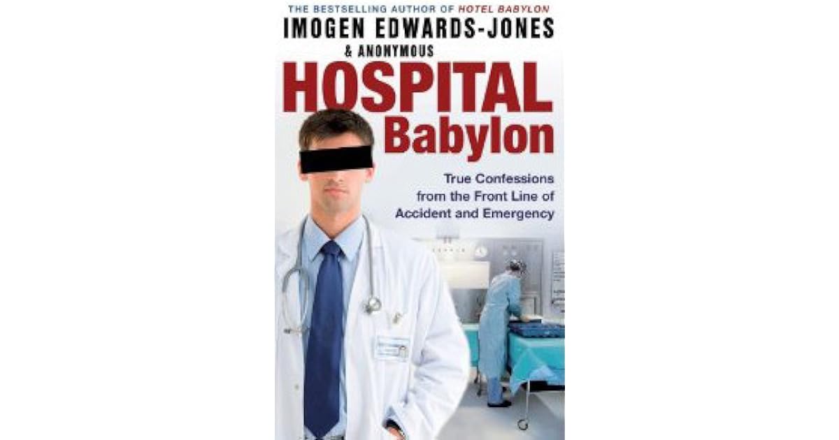 Hospital Babylon by Imogen Edwards-Jones