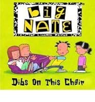 Big Nate: Dibs on This Chair by Lincoln Peirce