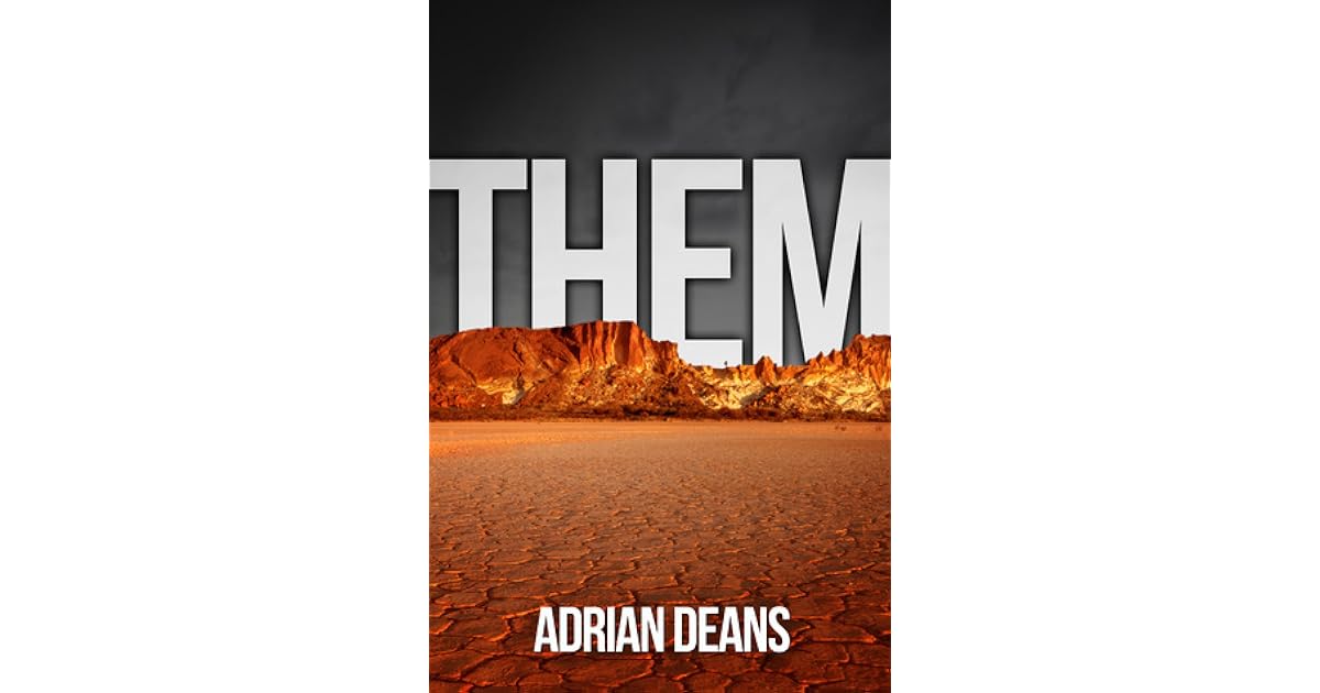 THEM by Adrian Deans