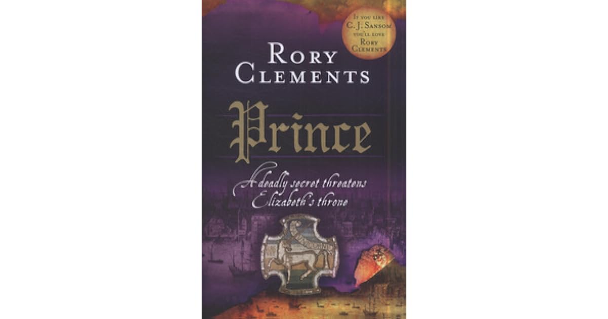Prince (John Shakespeare, #3) by Rory Clements