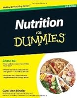 Nutrition for Dummies, 6th Edition by Carol Ann Rinzler