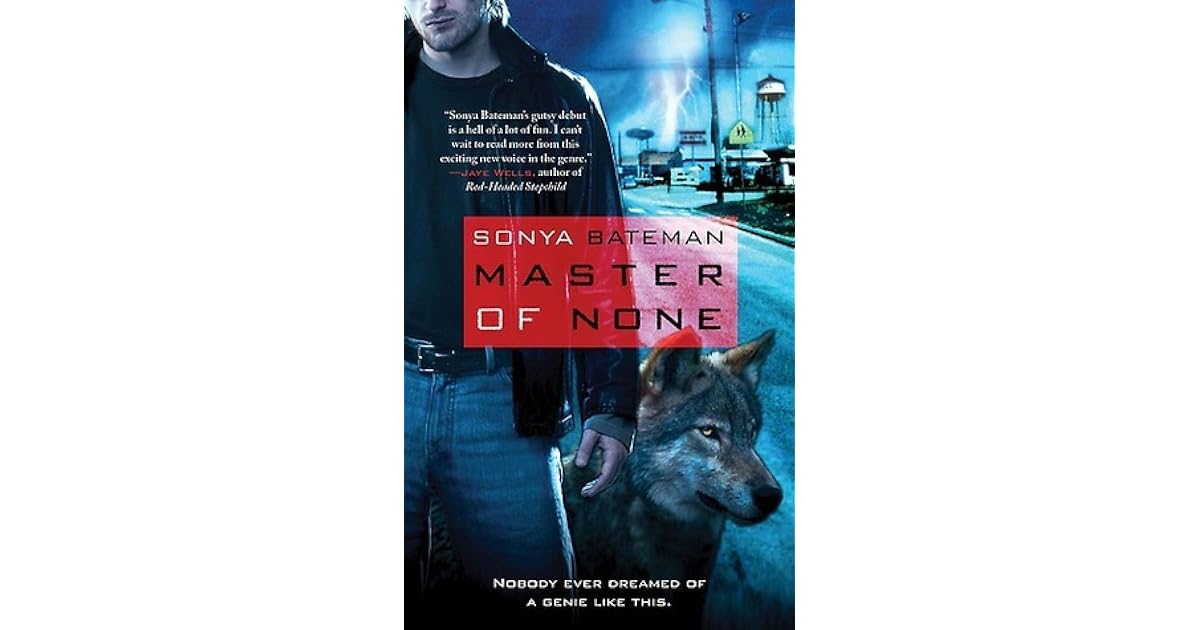 Master of None (Gavyn Donatti, #1) by Sonya Bateman