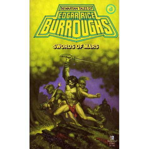 Swords of Mars (Barsoom, #8) by Edgar Rice Burroughs — Reviews ...