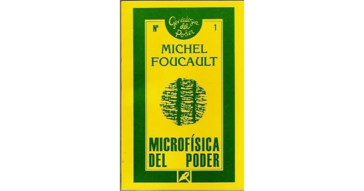 Microfísica del poder by Michel Foucault