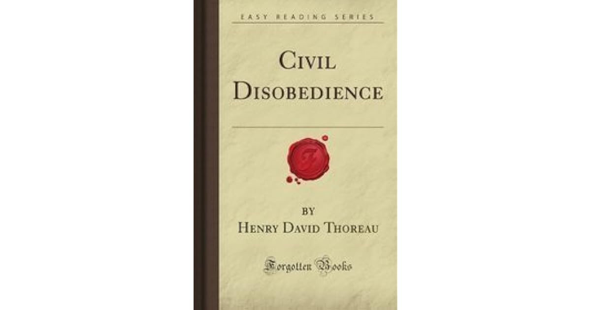 Civil Disobedience (Forgotten Books) by Henry David Thoreau
