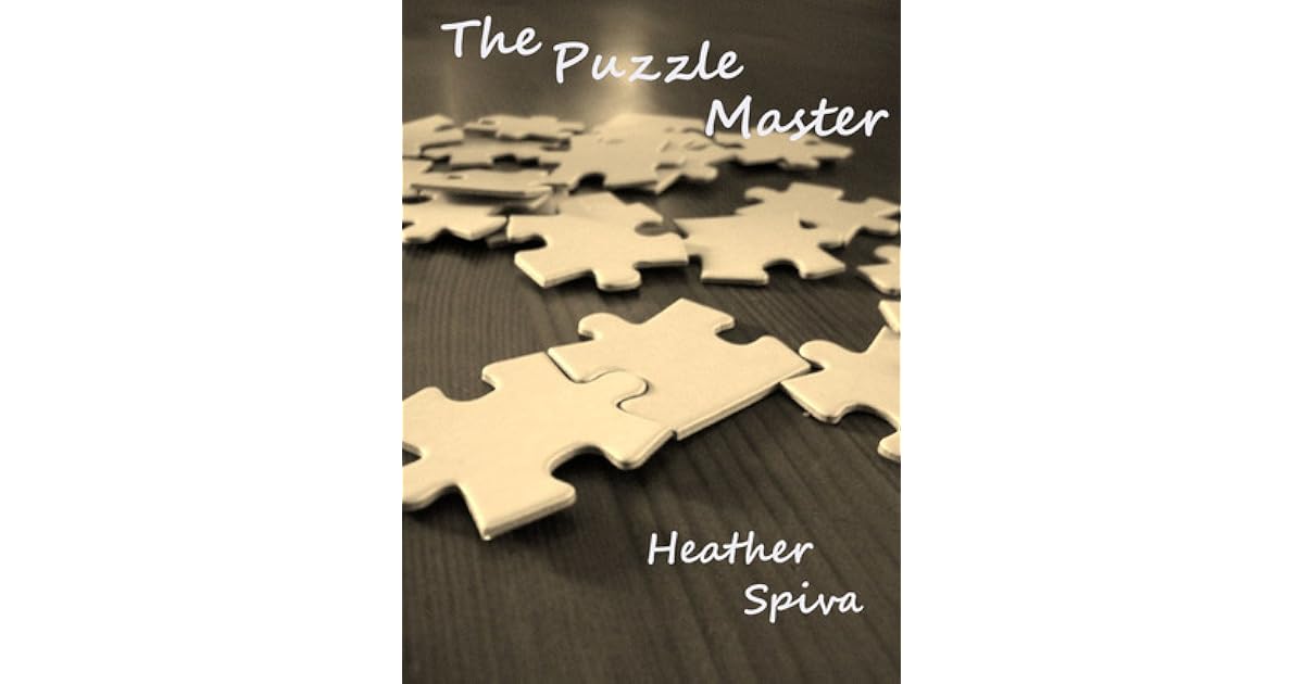 The Puzzle Master by Heather Spiva