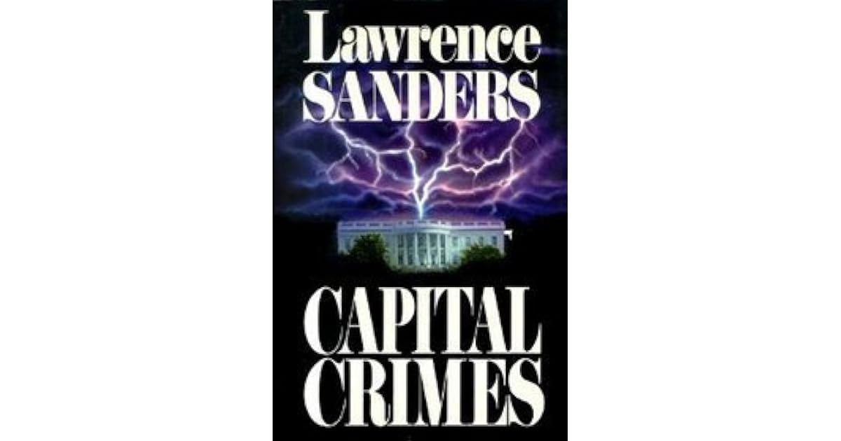 Capital Crimes by Lawrence Sanders