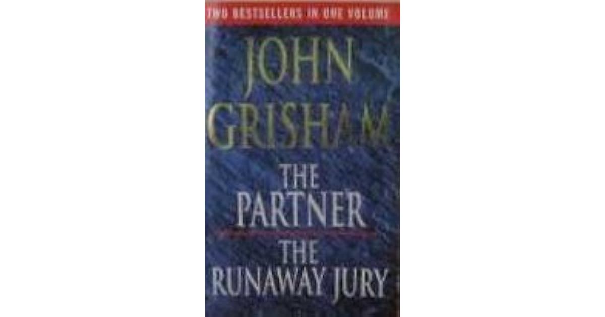 The Partner / The Runaway Jury by John Grisham
