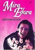 Mira Edora by Khadijah Hashim