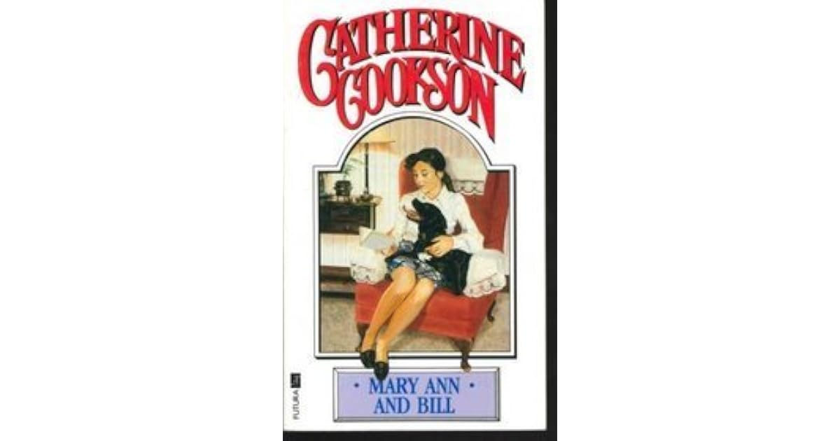 Mary Ann and Bill (Mary Ann #8) by Catherine Cookson