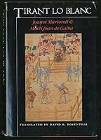 Tirant lo Blanc by Joanot Martorell